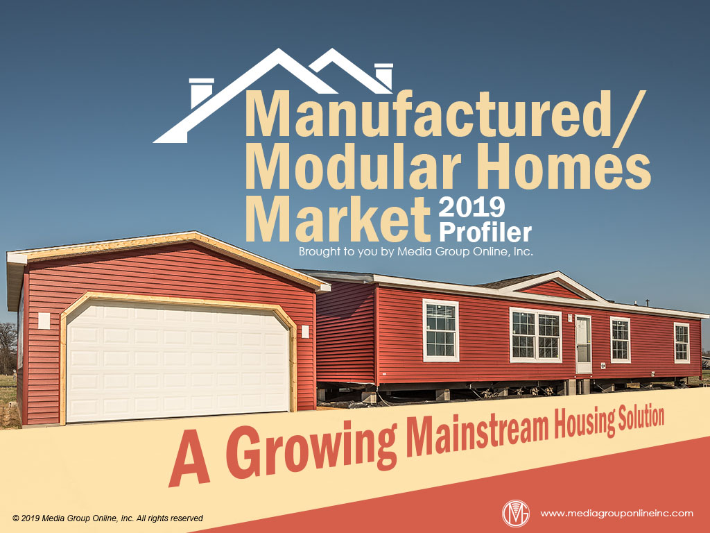 MANUFACTURED/MODULAR HOMES 2019 PRESENTATION - Media Group Online