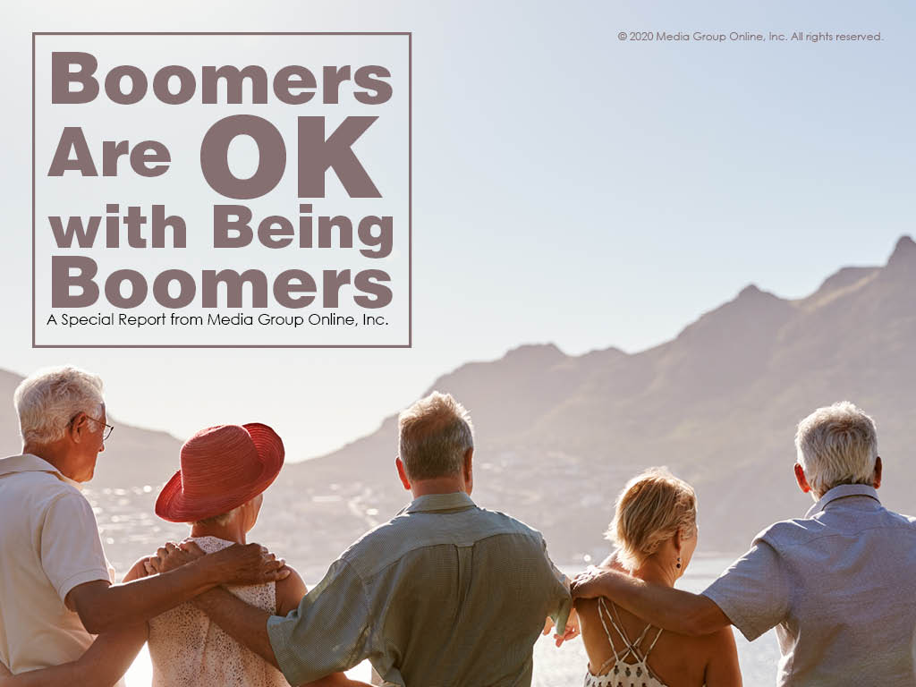 Boomers Are OK with Being Boomers - Media Group Online