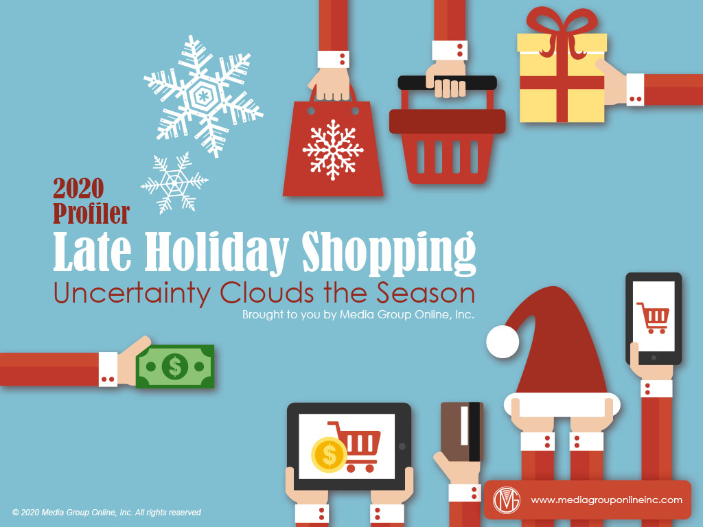 Late Holiday Shopping 2020: Uncertainty Clouds the Season Presentation ...
