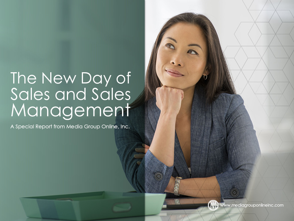 The New Day of Sales and Sales Management - Media Group Online